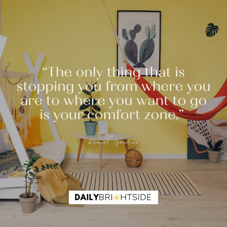 Comfort Zone Quotes on Success, Fear, and No Limits | Daily Brightside
