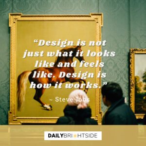 Design Quotes to Inspire Artistry and Boost Creativity – Daily Brightside