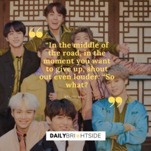 Excellent BTS Quotes to Motivate Their A.R.M.Y | Daily Brightside