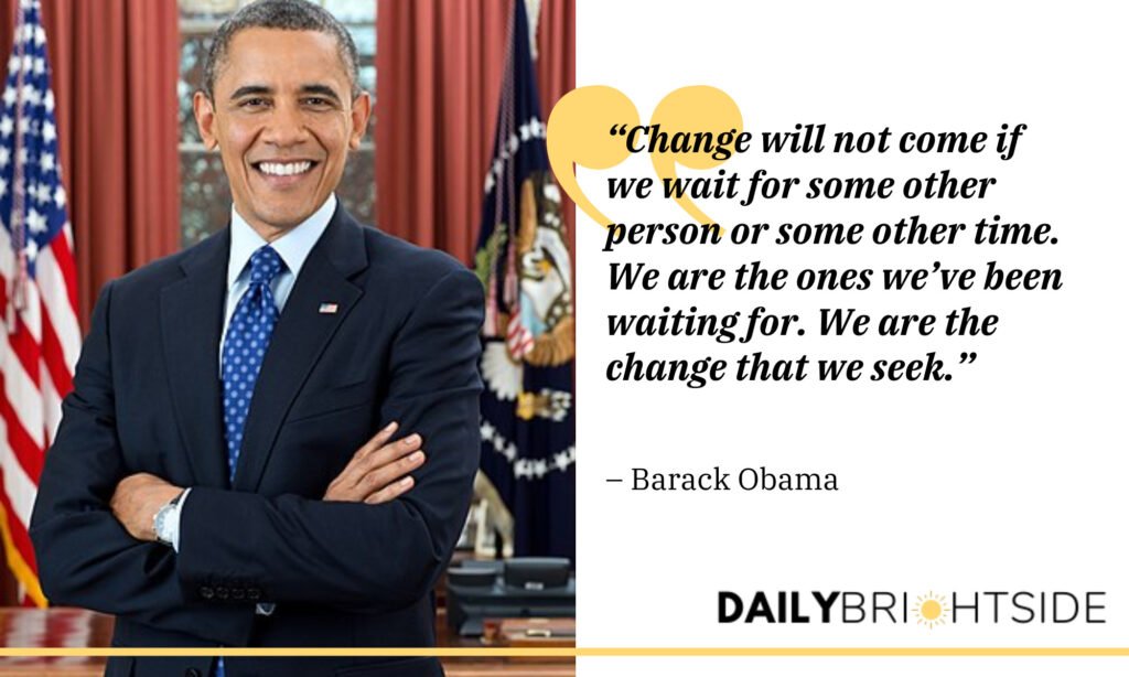 Barack Obama Quotes For Change, Education, & Equality – Daily Brightside