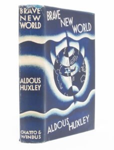 50 Quotations From the Controversial Dystopian Novel Brave New World ...