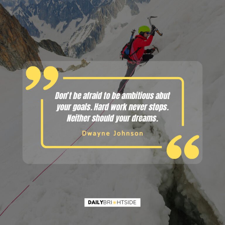 24 Encouragement for Ambition Quotes – Daily Brightside