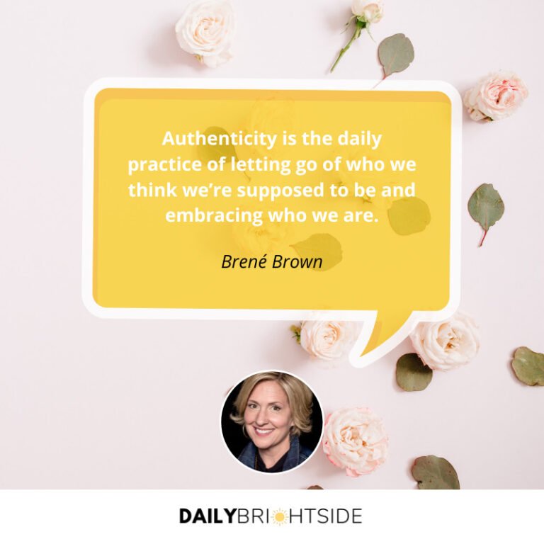 Best Brené Brown Quotes On Courage, Love, & Connection | Daily Brightside