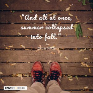 Quotes About October to Welcome Fall – Daily Brightside
