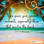 Sunshine-Celebrating Paradise and Beach Quotes | Daily Brightside