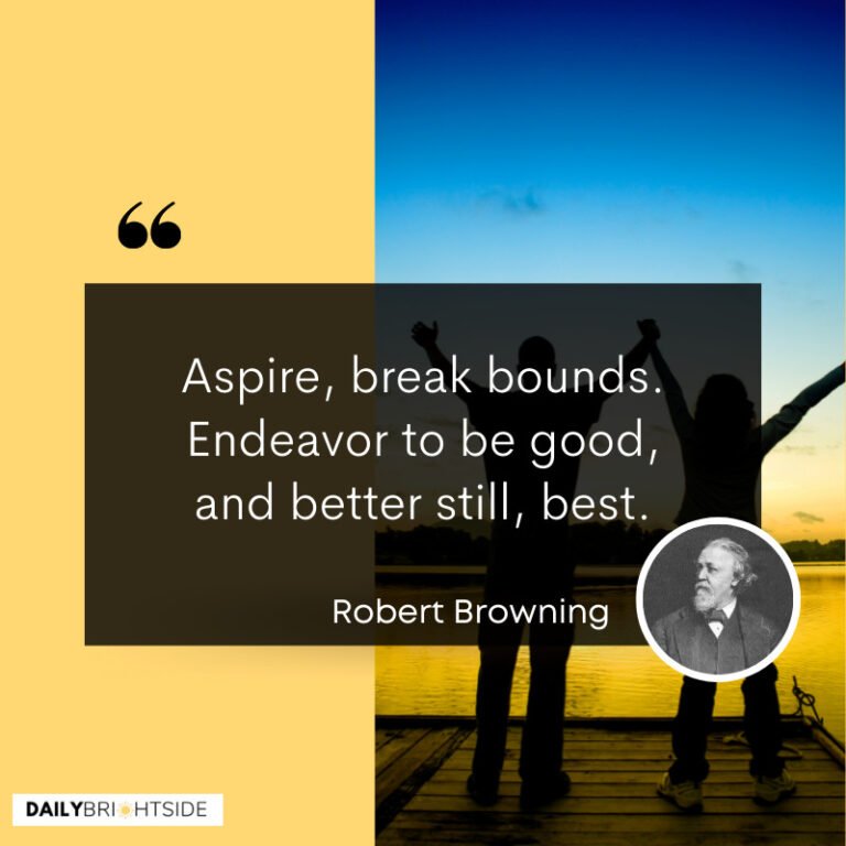 Robert Browning Success Quotes | Daily Brightside