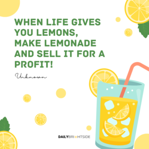 Lemon Quotes to Help You Live a Zesty Life | Daily Brightside