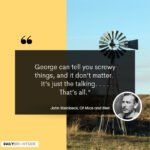 Of Mice and Men Quotes to Motivate You to Keep Going – Daily Brightside