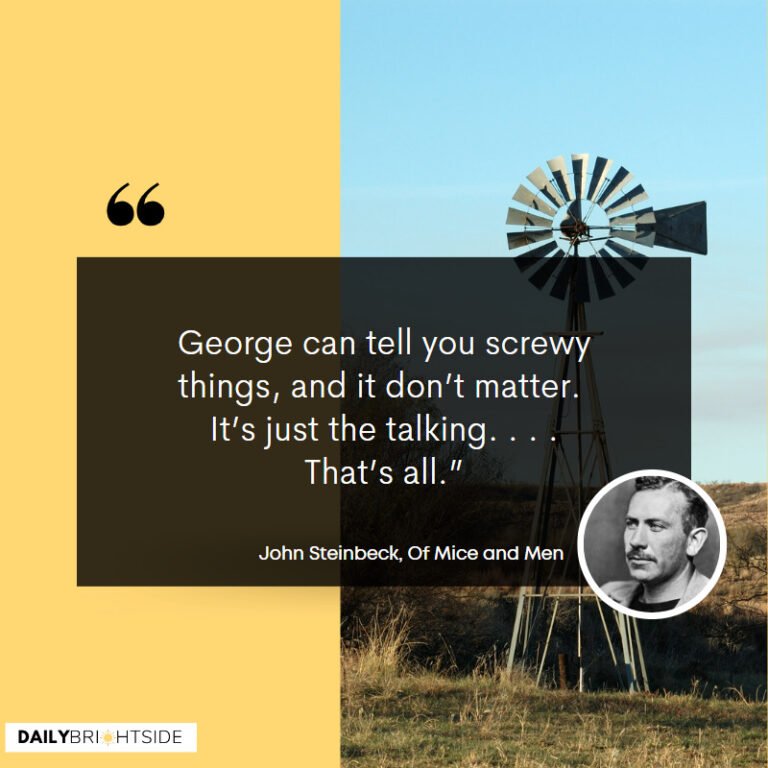 Of Mice and Men Quotes to Motivate You to Keep Going | Daily Brightside
