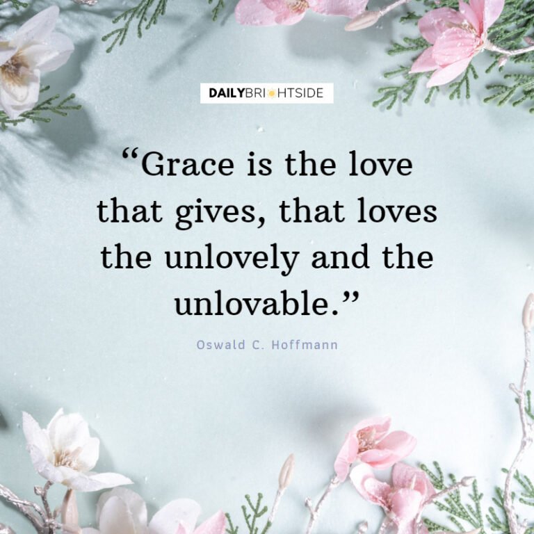 Grace Quotes That Will Transform Your Life – Daily Brightside