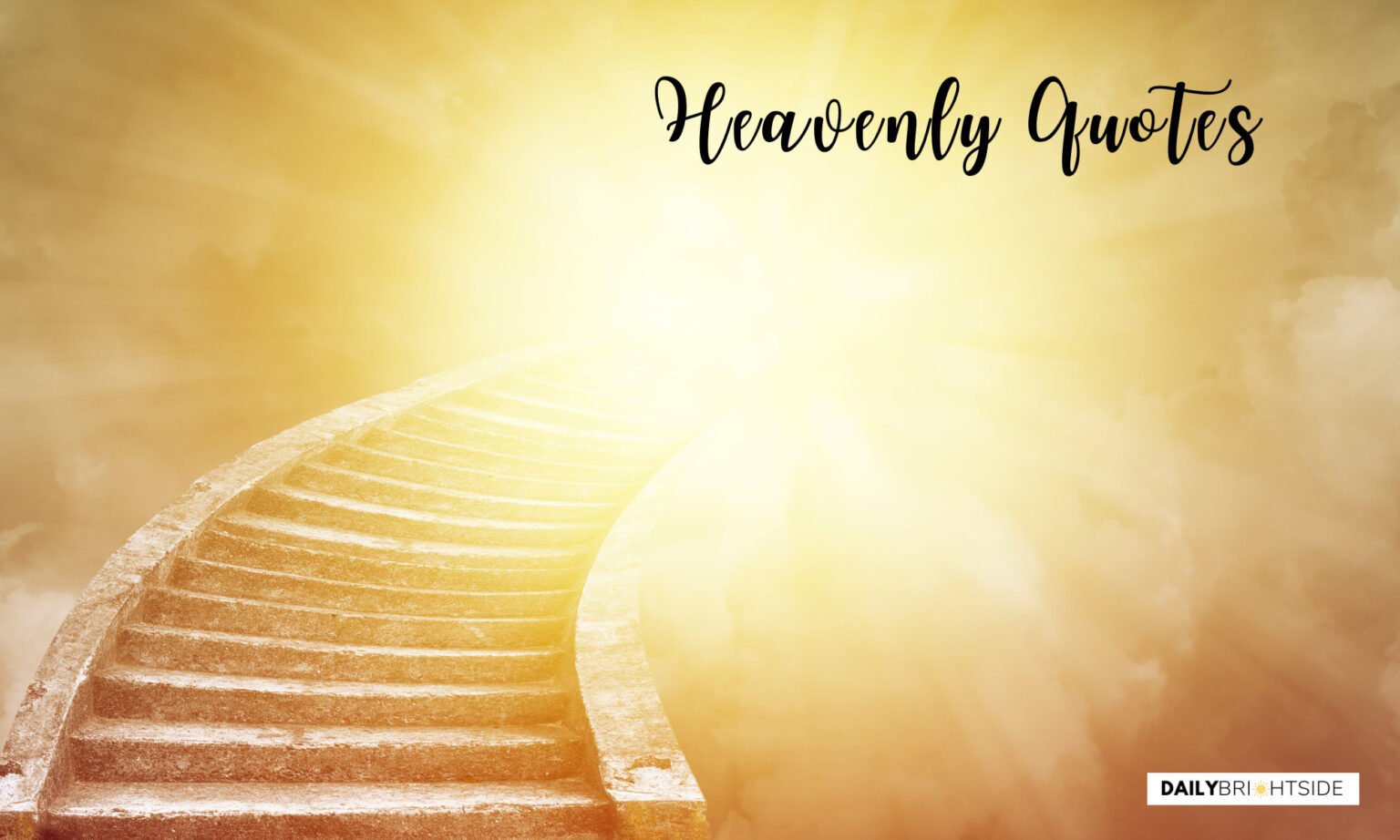 Kindness-Inspiring Heavenly Quotes – Daily Brightside