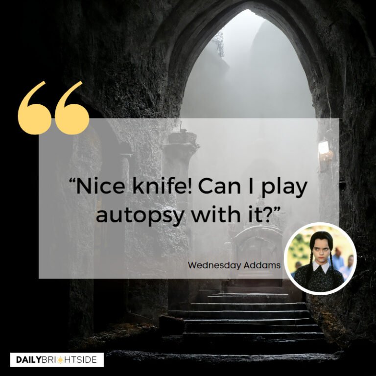 Wednesday Addams Quotes: Wicked and Woeful – Daily Brightside