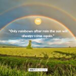 Rainbow Quotes to Encourage Hope After a Storm – Daily Brightside