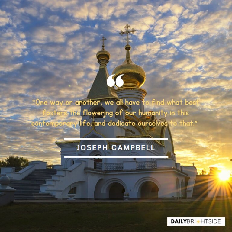 Inspirational Joseph Campbell Quotes To Get You Thinking Bigger – Daily ...